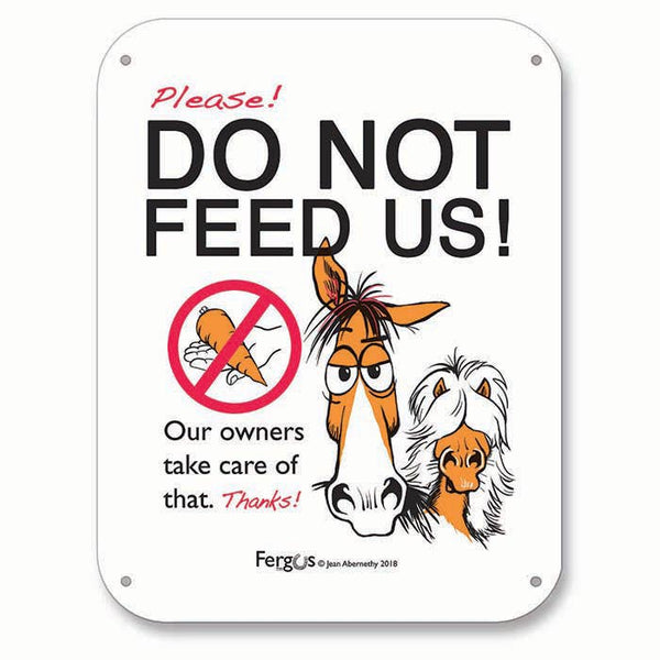 Kelley and Company - Fergus Barn Sign "Do Not Feed Horses" – The Pink Pigs